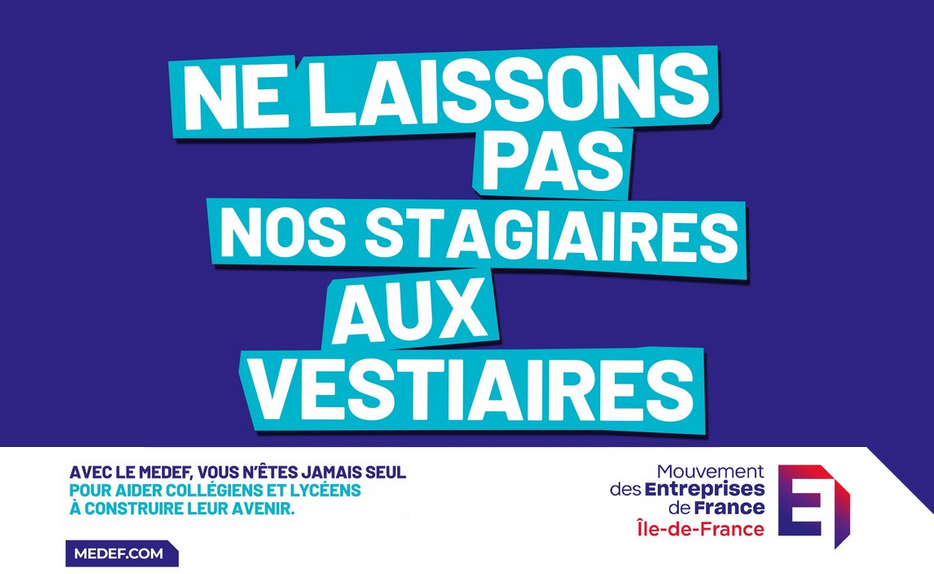 Un stage en juin pour les élèves de seconde - MEDEF Ile-de-France
